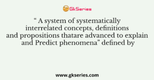 A system of systematically interrelated concepts, definitions and ...