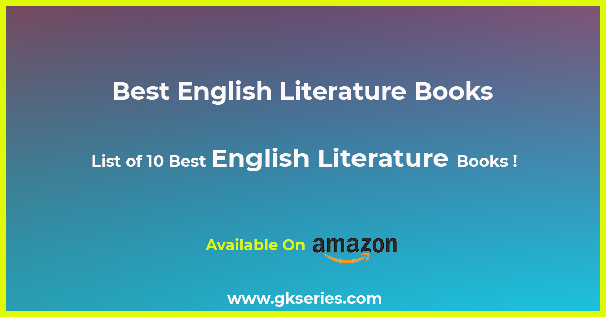 Best English Literature Books | 10 Best English Literature Books