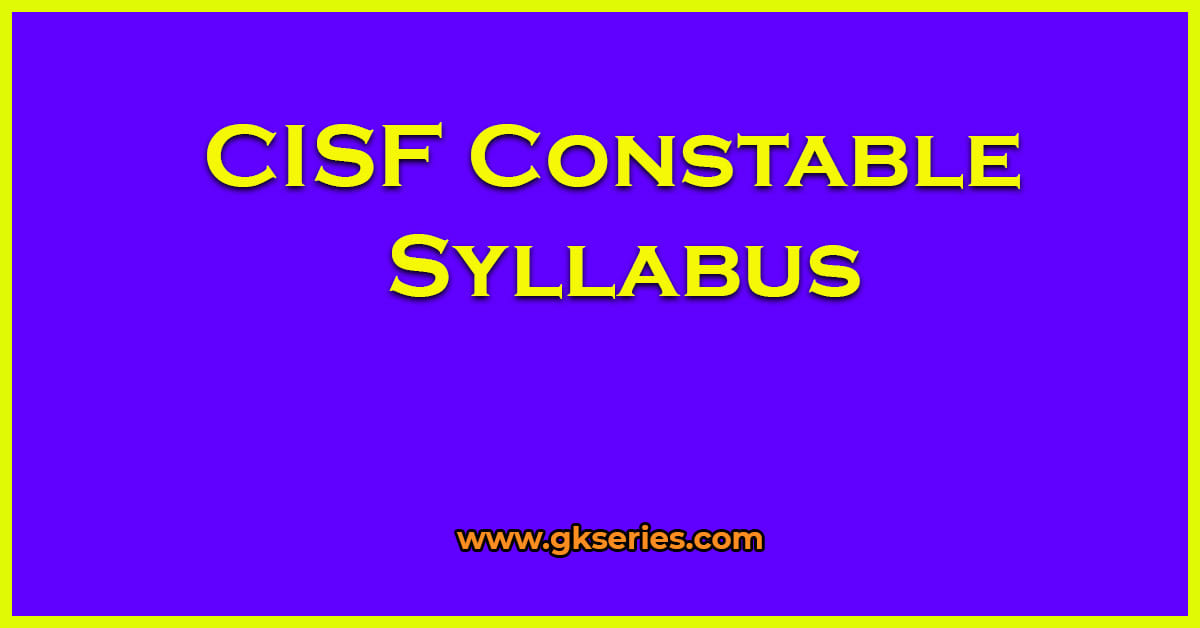 CISF Constable Syllabus