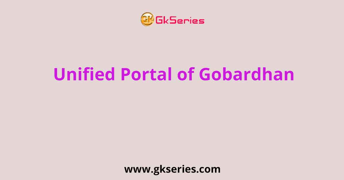 Unified Portal of Gobardhan